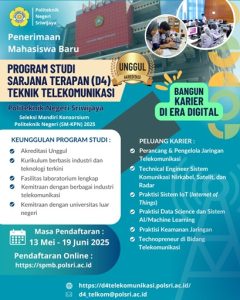 Penerimaan Mahasiswa Baru Program Studi Sarjana Terapan (D4) Teknik Telekomunikasi Politeknik ...